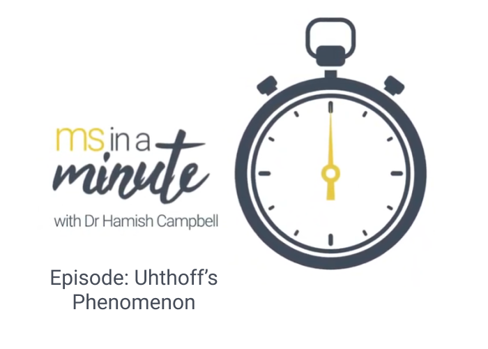 Uhthoff's phenomenon – MS in a minute - MS Australia