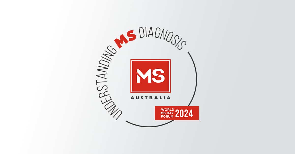 World MS Day 2024: Understanding MS Diagnosis Forum - MS Australia